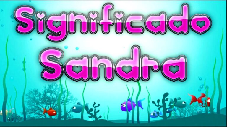 Significado do Nome Sandra: Origem e Características | Actualizado ...